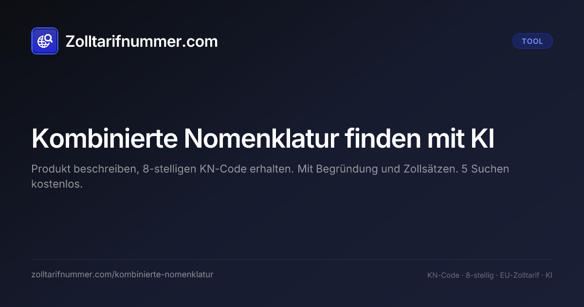Kombinierte Nomenklatur finden mit KI | Zolltarifnummer.com